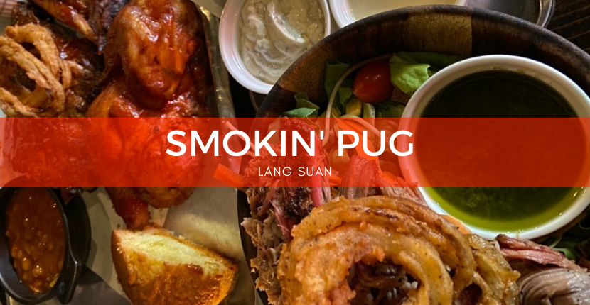 [Langsuan] Smokin’ Pug 〜アメリカンなランスワンのレストラン〜 | なもきの突撃バンコク